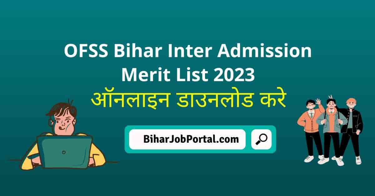 OFSS Bihar Inter Admission 3rd Merit List 2023 - Download