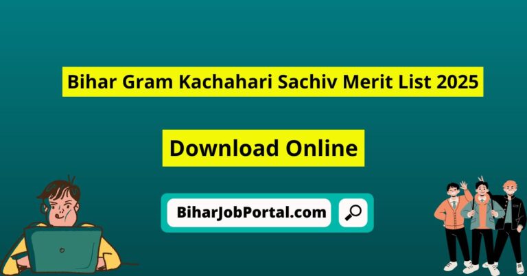Bihar Gram Kachahari Sachiv Merit List 2025 (Released) Download