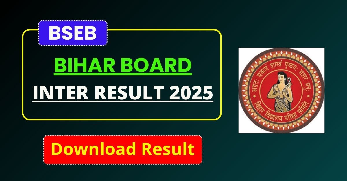 BSEB Inter Result 2025 - Declared Bihar Board Inter Result 2025