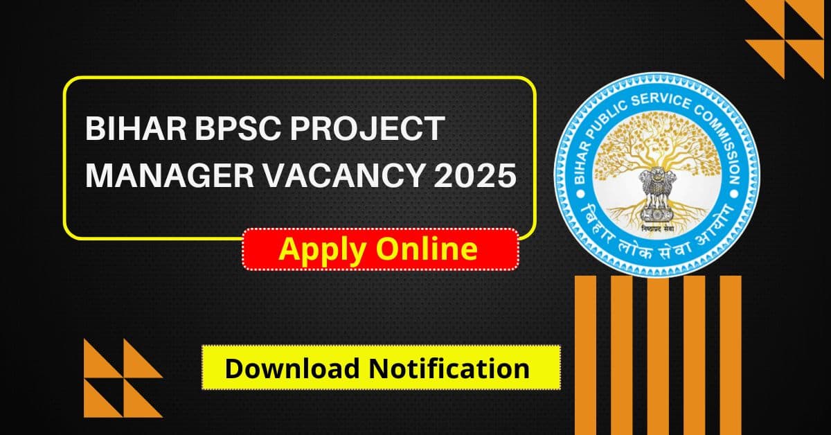 BPSC Project Manager Vacancy 2025 - Apply Online, Download Notification ...