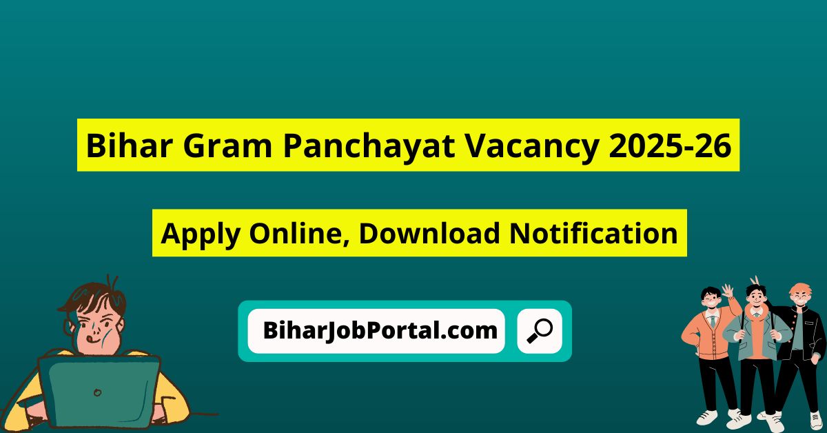 Bihar Gram Panchayat Vacancy 2025-26 Apply Online for 24,492 Posts ...