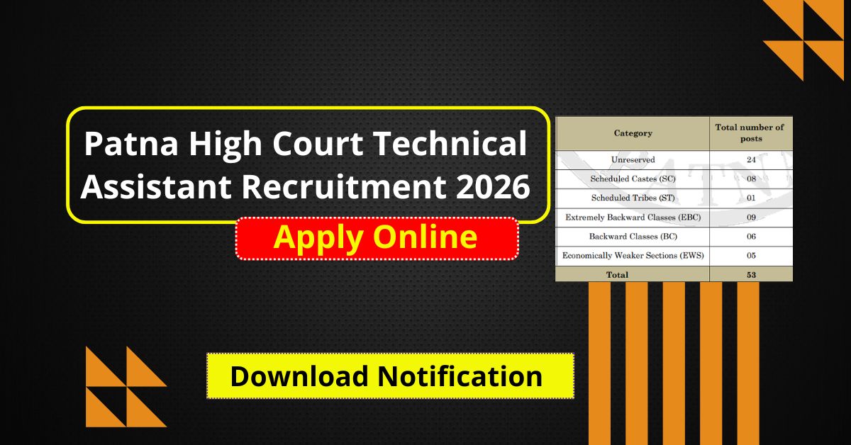 Patna High Court Technical Assistant Recruitment 2026 - Apply Online ...